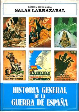 Libro Historia General De La Guerra De España De Jesús María. Salas ...