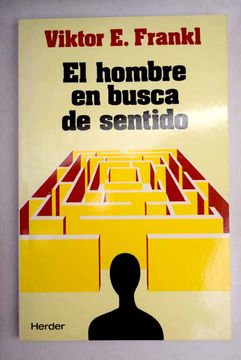Libro El hombre en busca de sentido De Frankl, Viktor E. - Buscalibre