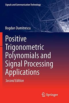 Libro Positive Trigonometric Polynomials and Signal Processing Applications (Signals and ...