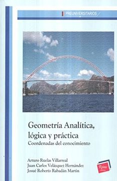 Libro GEOMETRIA ANALITICA LOGICA Y PRACTICA. COORDENADAS DE ...