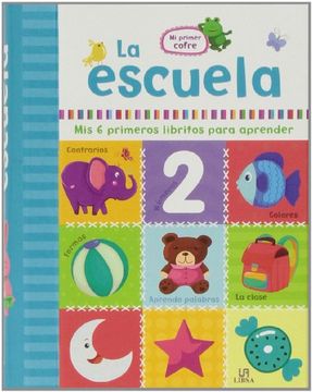 Libro La Escuela: Mis 6 Primeros Libritos Para Aprender De Varios ...