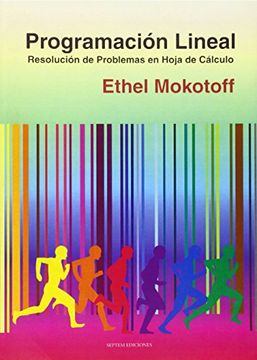 Libro Programación lineal: resolución de problemas en hoja de cálculo ...