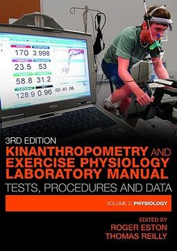 Libro kinanthropometry and exercise physiology,tests, procedures and ...