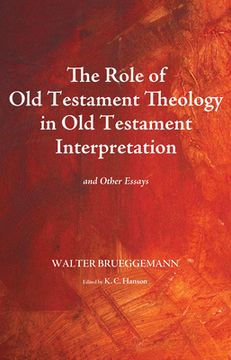 Libro The Role of Old Testament Theology in Old Testament ...