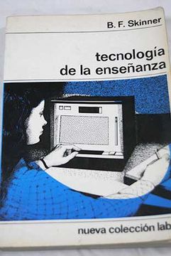 Libro Tecnología de la enseñanza De Skinner, B. F - Buscalibre