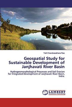 Libro Geospatial Study for Sustainable Development of Janjhavati River ...