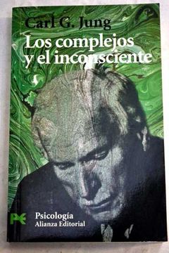Libro Los Complejos Y El Inconsciente De Carl G Jung - Buscalibre