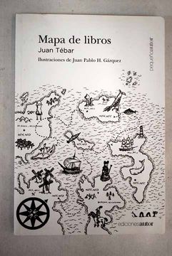 Libro Mapa de libros, Tébar, Juan, ISBN 52582498. Comprar en Buscalibre