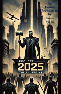 Libro Project 2025 The Blueprint (en Inglés) De Esme Mees - Buscalibre