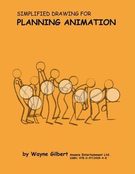 Libro Simplified Drawing for Planning Animation De Wayne Gilbert ...