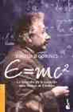 Libro E=Mc2 De David Bodanis - Buscalibre