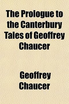 Libro the prologue to the canterbury tales of geoffrey chaucer; the ...