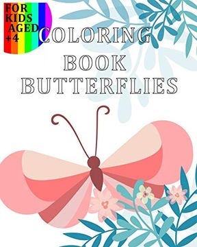 Libro Coloring Book Butterflies: Your Kids Will Love to Color the Most ...