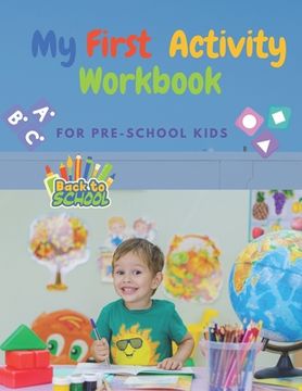 Libro My First Activity Workbook: A Wonderful Practice Learning By Fun ...