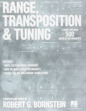 Libro Range, Transposition and Tuning: A Guide for Over 500 Musical ...