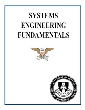Libro Systems Engineering Fundamentals De Department of Defense ...