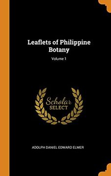 Libro Leaflets of Philippine Botany; Volume 1 De Adolph Daniel Edward ...