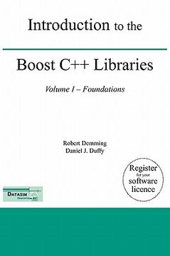 Libro introduction to the boost c++ libraries; volume i - foundations ...