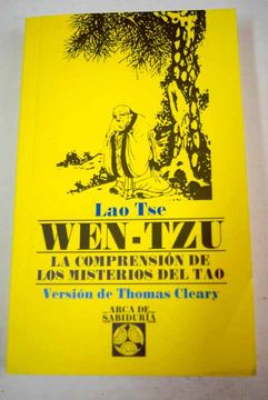 Libro Wen-tzu: la comprensión de los misterios del Tao De - Buscalibre ...