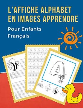 Libro L'affiche Alphabet en Images Apprendre Pour Enfants Français: My ...