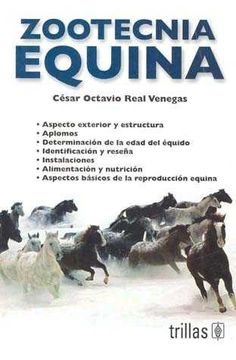 Libro Zootecnia Equina De Real - Buscalibre