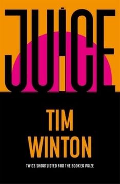 Book Juice Tim Winton - Bookdelivery