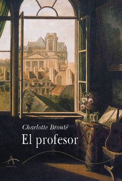Libro El Profesor De Charlotte Brontë - Buscalibre Chile