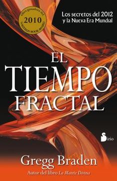 Libro El Tiempo Fractal = Fractal Time De Braden, Gregg - Buscalibre
