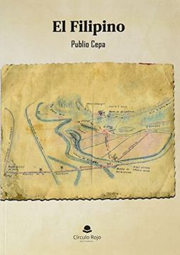 Libro El Filipino De Libros De Publio Cepa - Buscalibre