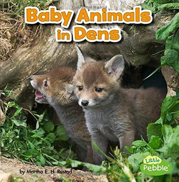Libro Baby Animals in Dens (Baby Animals and Their Homes) De Martha E ...