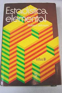 Libro Estadística elemental De Johnson, Robert - Buscalibre