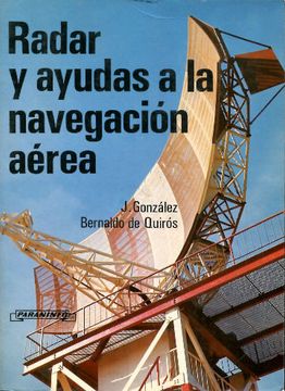 Libro Radar Y Ayudas A La Navegacion Aerea De Julio Gonzalez De ...