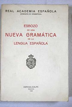 Libro Esbozo de una nueva gramática de la lengua española De - Buscalibre