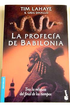 Libro La profecía de Babilonia, LaHaye, Tim, ISBN 49307187. Comprar en ...