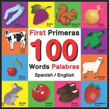 Libro First 100 Words - Primeras 100 Palabras - Spanish/English ...