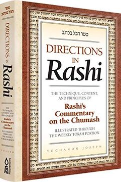 Libro Directions in Rashi: The Technique, Content, and Principles of ...