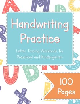 Libro Handwriting Practice Letter Tracing Workbook for Preschool and ...