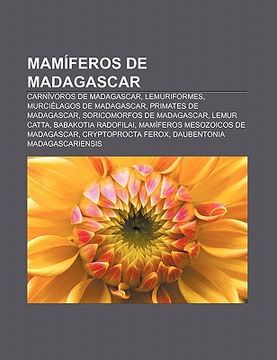 Libro mam feros de madagascar: carn voros de madagascar, lemuriformes, murci lagos de madagascar ...