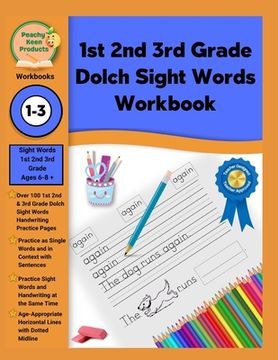 Libro 1st 2nd 3rd Grade Dolch Sight Words Workbook: Over 100 1st 2nd ...