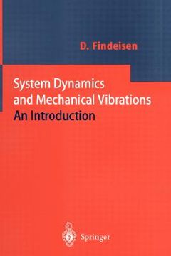 Libro system dynamics and mechanical vibrations, 400pp, 2000 (en Inglés) De findeisen - Buscalibre