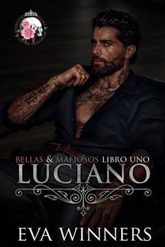 Libro Luciano: Romance mafioso De Winners, Eva - Buscalibre