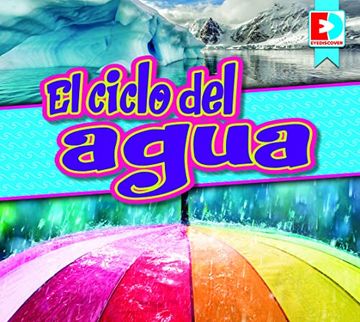 Libro El Ciclo del Agua (The Water Cycle) De Maria Koran - Buscalibre