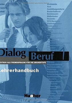 Libro Dialog Beruf. 1. Lehrerhdb. (L. Prof. ): Lehrerhandbuch 1 (en ...