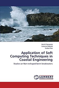 Libro Application of Soft Computing Techniques in Coastal Engineering ...