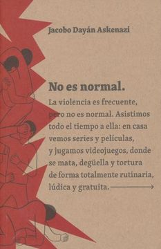 Libro No es Normal De Jacobo Dayanaskenazi - Buscalibre