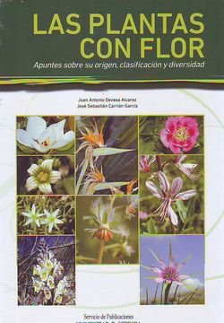 Libro Plantas Con Flor, Las. Apuntes Sobre Su Origen, Clasificación Y ...