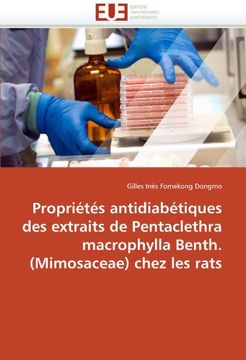 Libro Proprietes Antidiabetiques Des Extraits de Pentaclethra ...