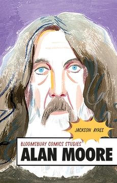 Libro Alan Moore: A Critical Guide (en Inglés) De Ayres, Jackson ...