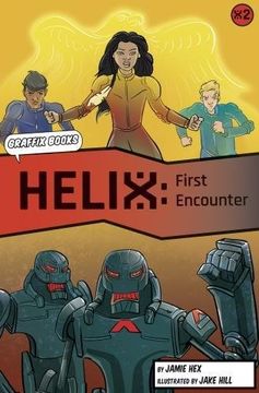 Libro First Encounter [Graphic Reluctant Reader] (Helix), Jamie Hex ...