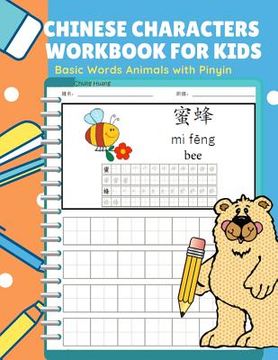 Libro Chinese Characters Workbook for Kids Basic Words Animals With ...